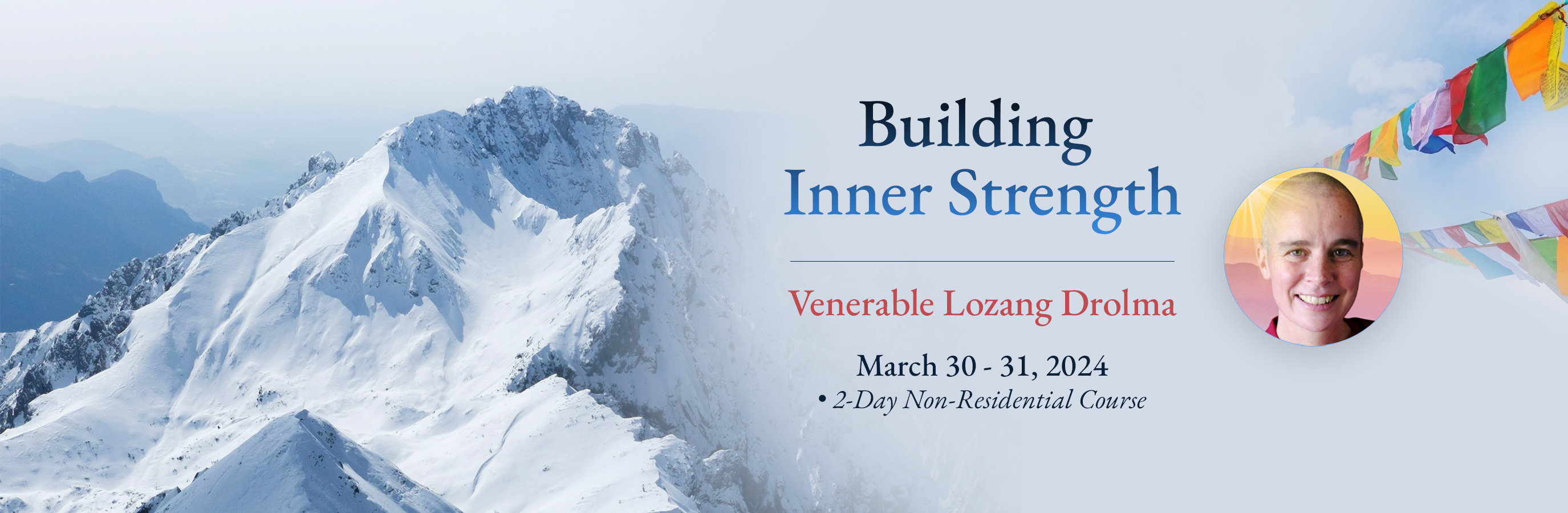 Building Inner Strength « Tushita Meditation Center