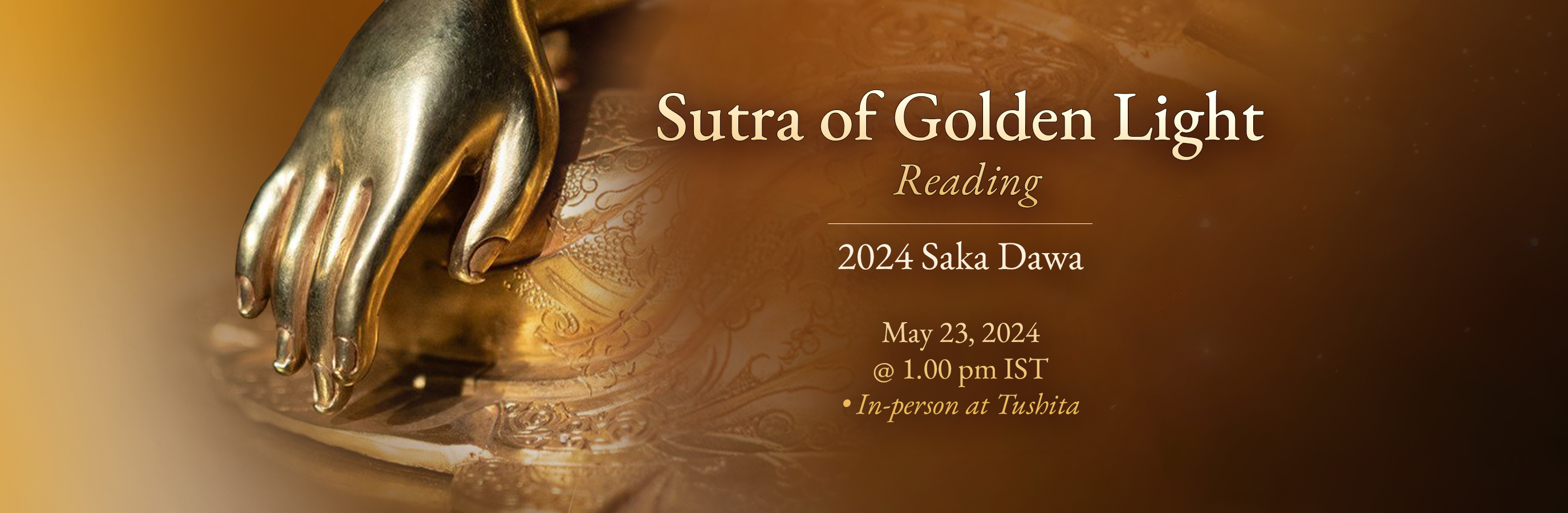 Sutra of Golden Light Reading on Saka Dawa « Tushita Meditation Center